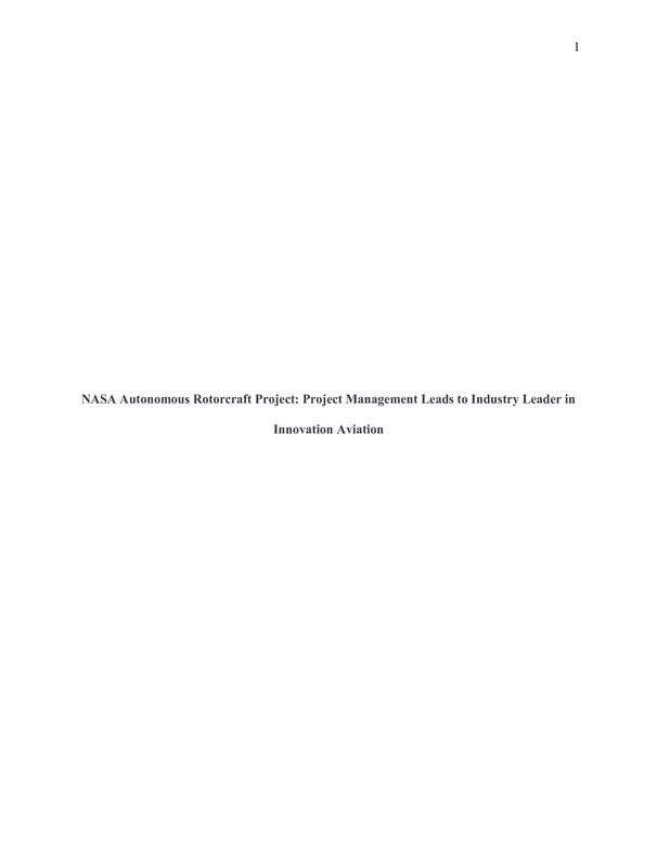 NASA Autonomous Rotorcraft Project: Project Management Leads To ...