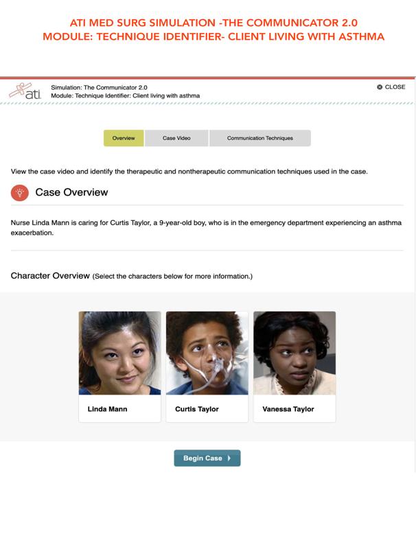 ATI MED SURG SIMULATION -THE COMMUNICATOR 2.0 MODULE: TECHNIQUE IDENTIFIER- CLIENT LIVING WITH ...
