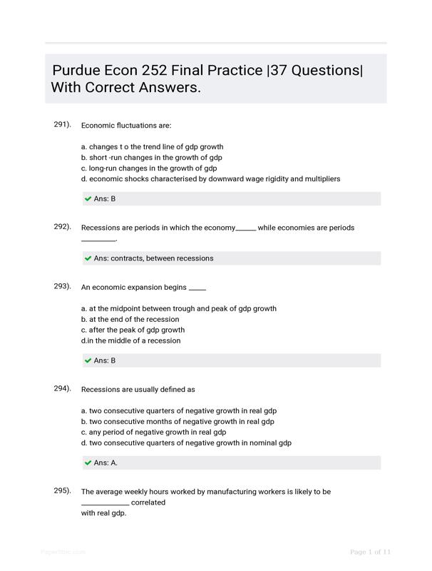Purdue Econ 252 Final Practice |37 Questions| With Correct Answers.
