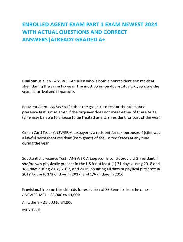 Enrolled Agent Exam Part 1 Exam Newest 2024 With Actual Questions And Correct Answers Already