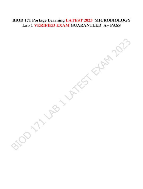 BIOD 171 Portage Learning LATEST 2023 MICROBIOLOGY Lab 1 VERIFIED EXAM ...